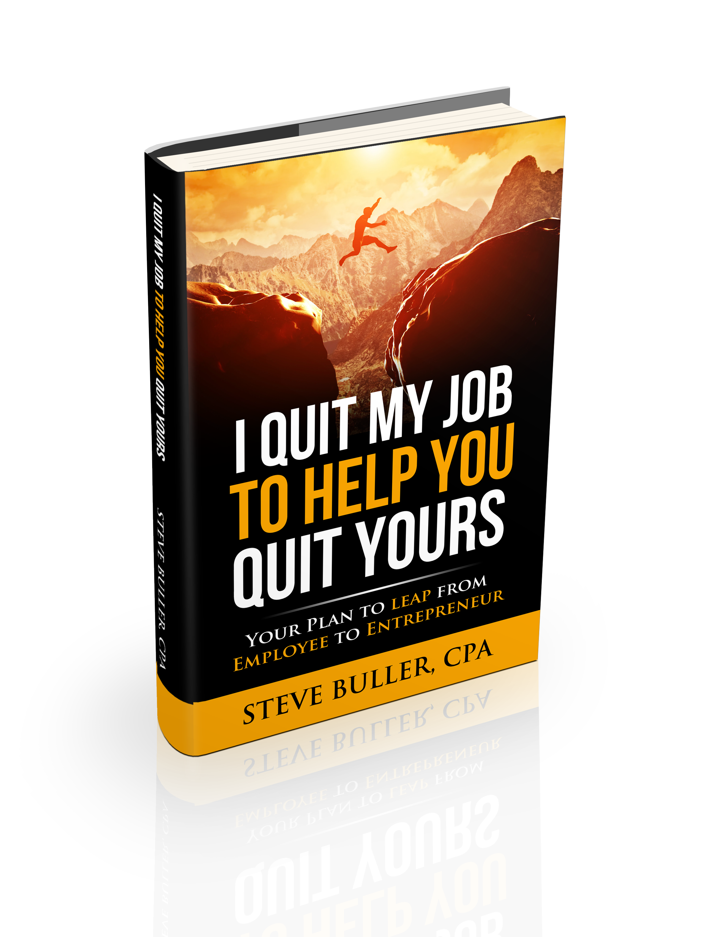 I Quit My Job To Help You Quit Yours – Stephen Buller