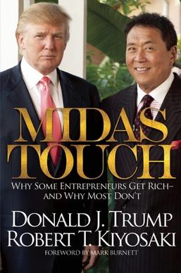 Midas Touch by Donald Trump and Robert Kiyosaki | Stephen Buller